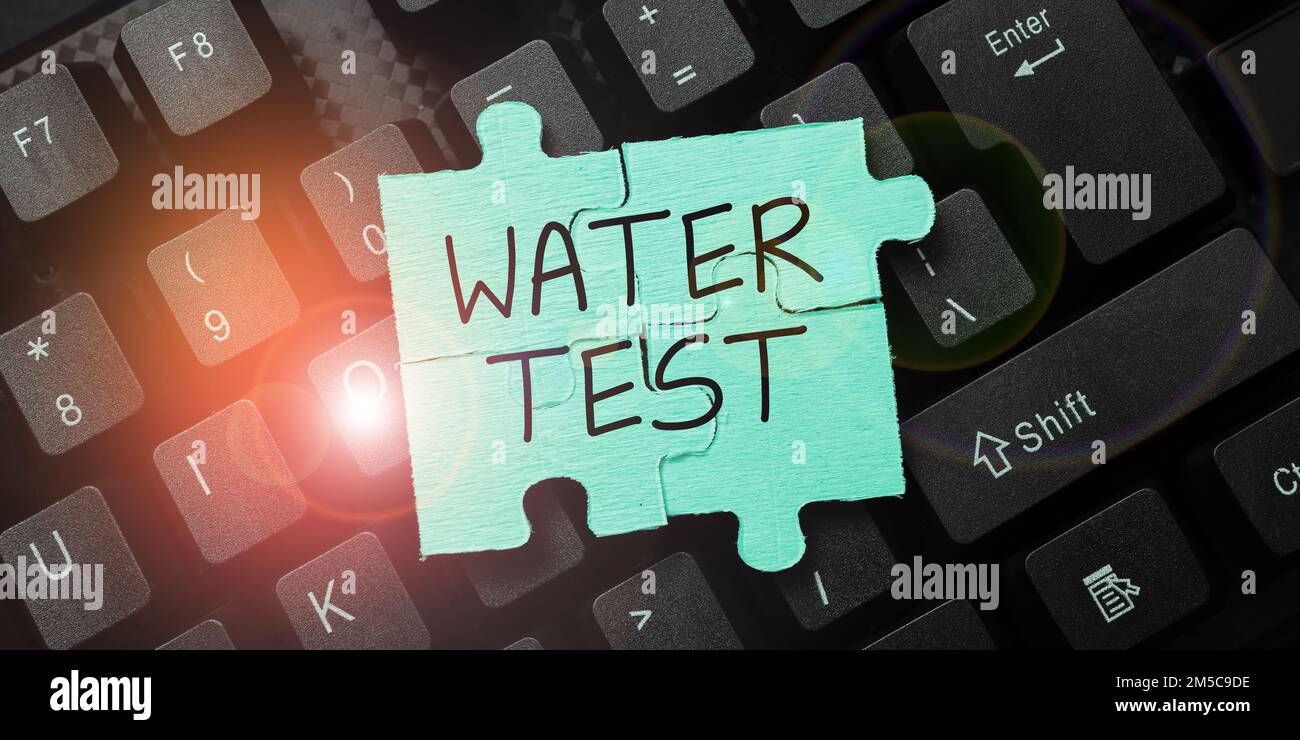 Text sign showing Water Test. Business overview Sampling of various ...