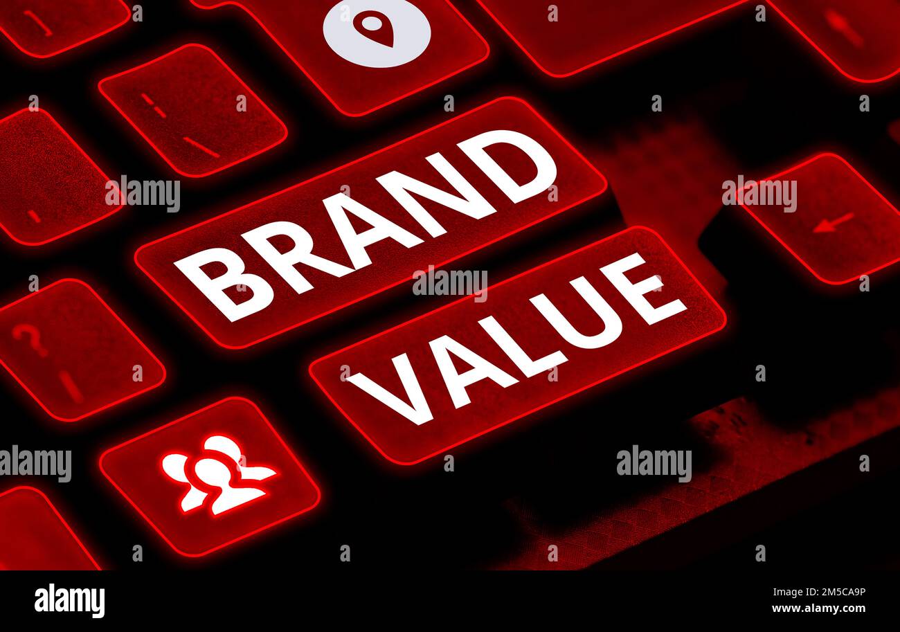 Inspiration showing sign Brand Value. Concept meaning company generates ...