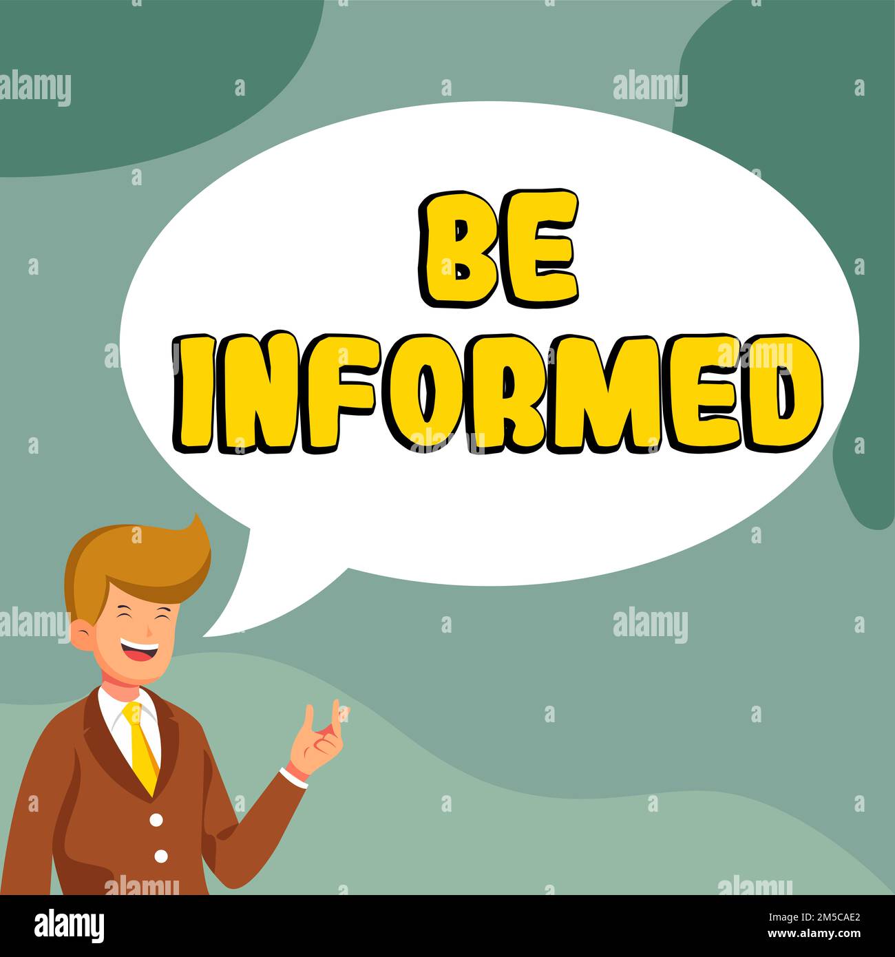 Handwriting text Be Informed. Business idea having or showing knowledge ...