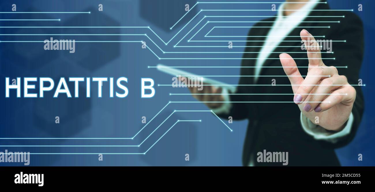 Text sign showing Hepatitis B. Conceptual photo Severe form of viral ...