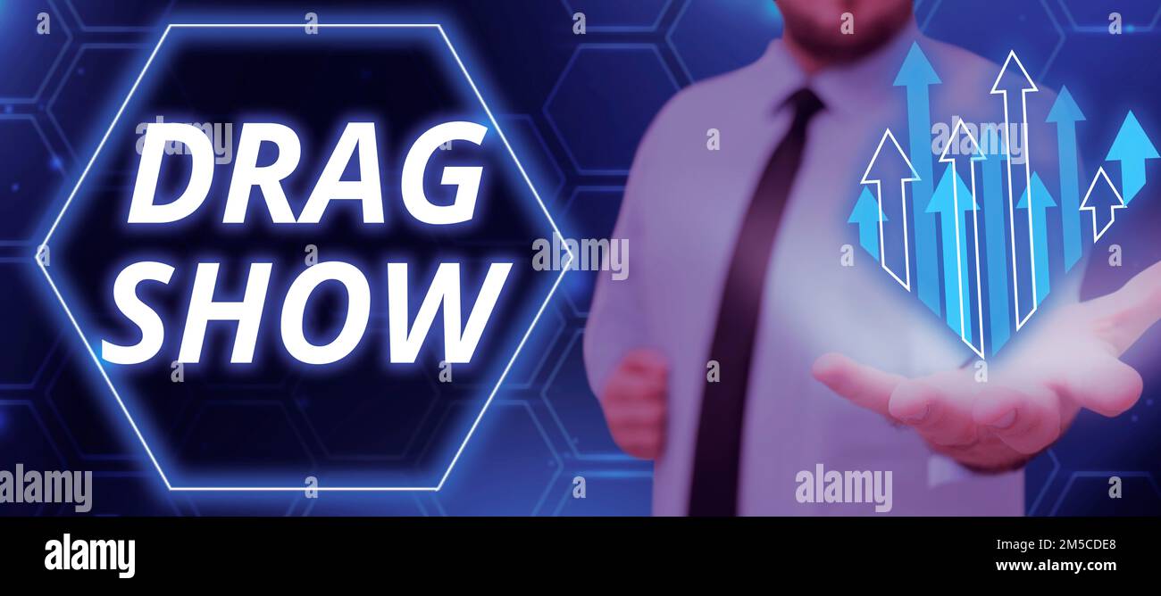 Handwriting text Drag Show. Concept meaning competitive event where two ...