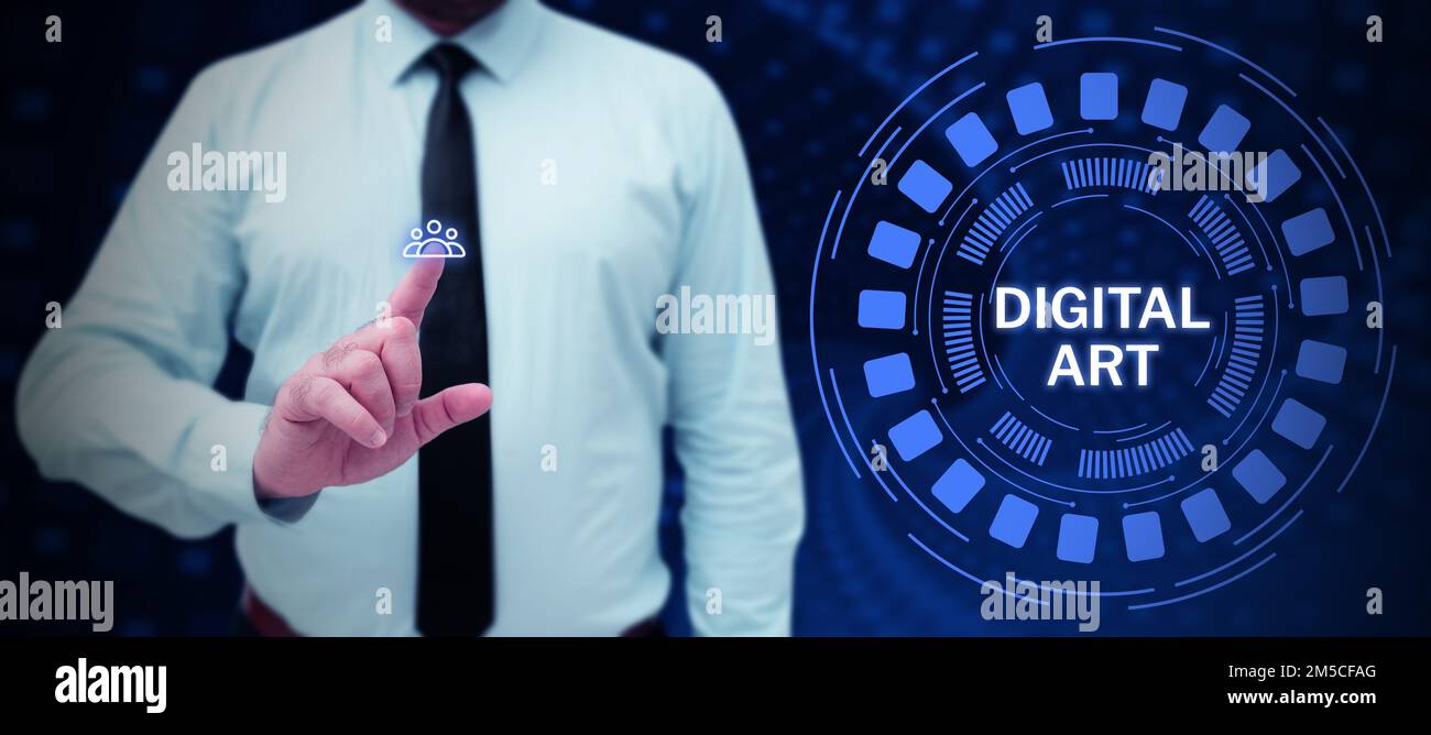 Sign displaying Digital Art. Business showcase use of skill and ...