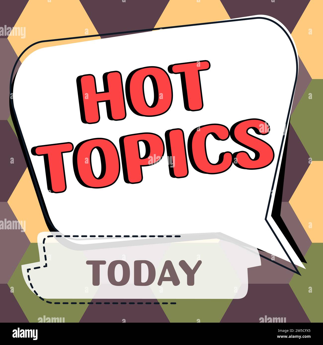 Sign displaying Hot Topics. Word Written on subject that a lot of ...