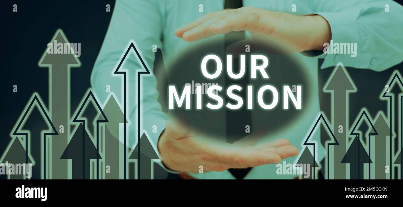 Conceptual caption Our Mission. Word Written on tasks or schedule we ...