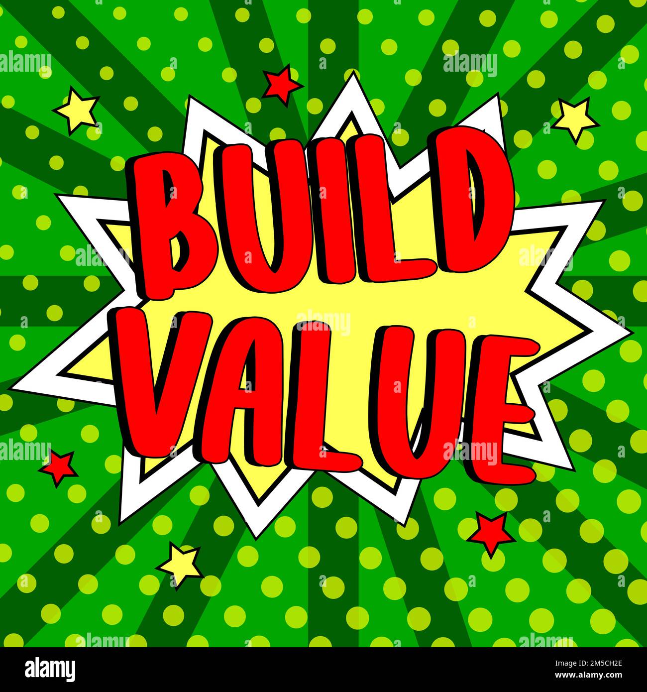 Text Caption Presenting Build Value Business Concept Efficient Enough Way That It Will Generate