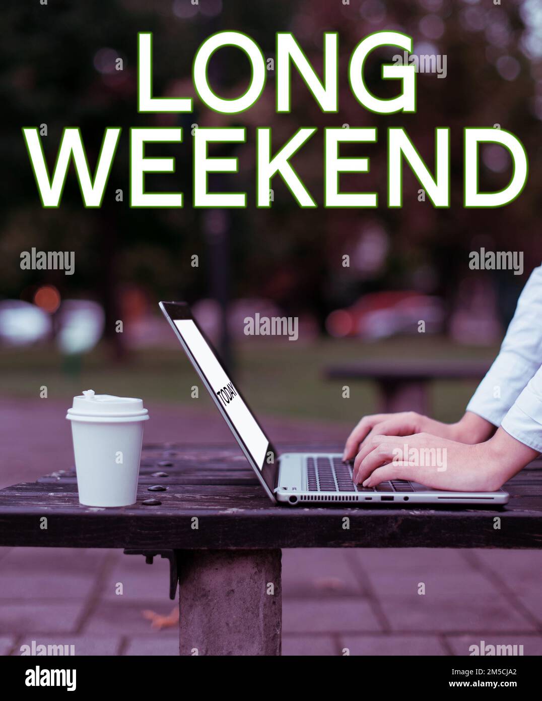 Conceptual display Long Weekend. Business approach prolonged vacation ...