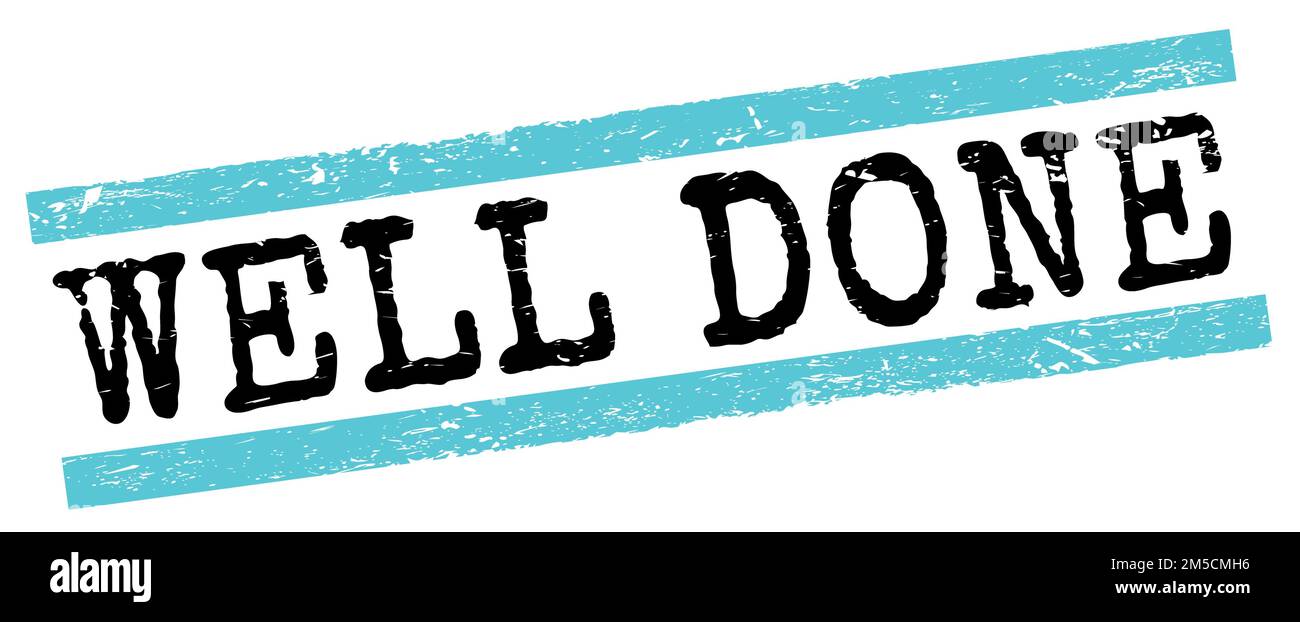 Well done stamp hi-res stock photography and images - Alamy