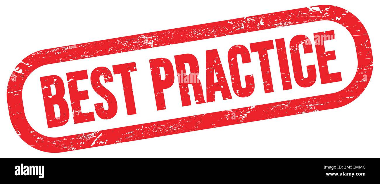 BEST PRACTICE, text on red rectangle stamp sign Stock Photo - Alamy