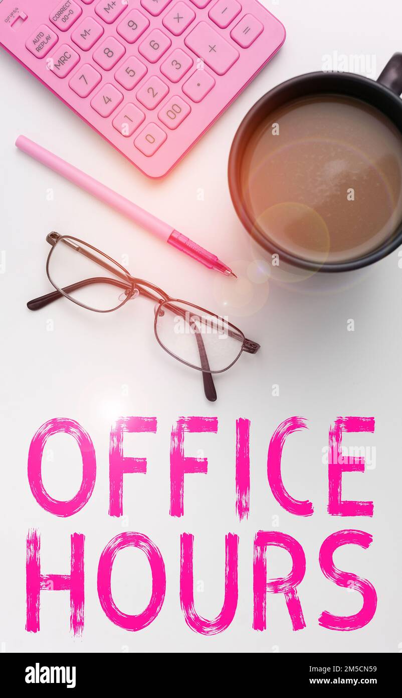 Conceptual caption Office Hours. Internet Concept The hours which ... Conceptual caption Office Hours. Internet Concept The hours which ...