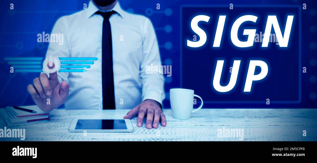 Writing displaying text Sign Up. Business overview use your information ...