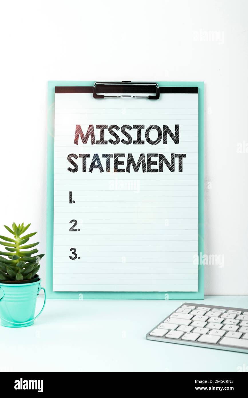 Writing displaying text Mission Statement. Business idea Formal summary ...