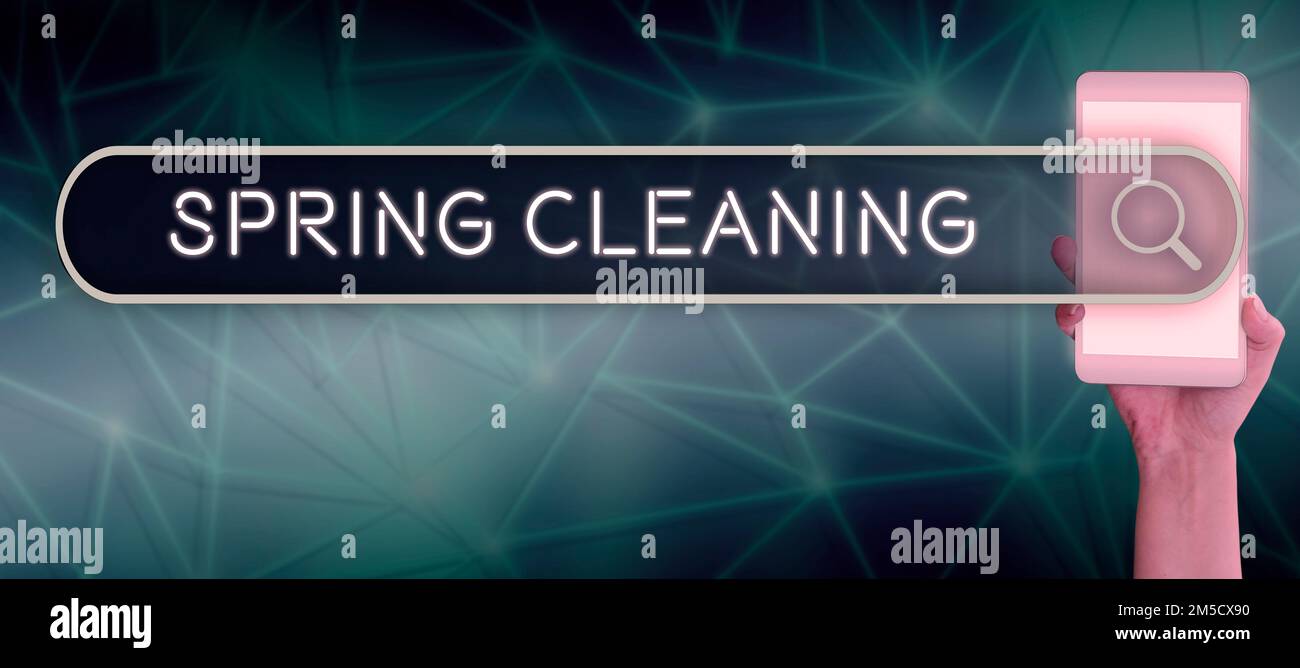 Sign displaying Spring Cleaning. Concept meaning practice of thoroughly ...