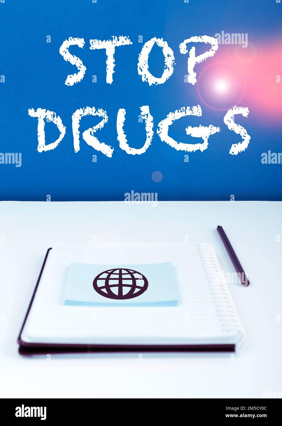 Text sign showing Stop Drugs. Business approach put an end on ...