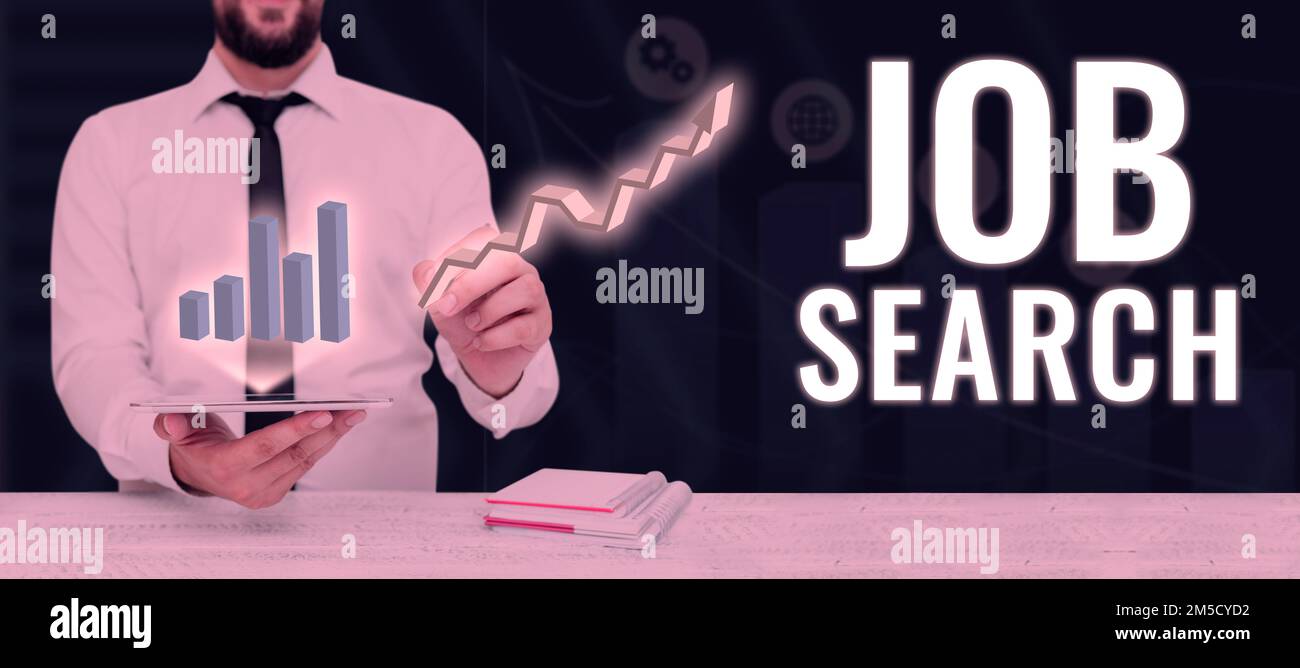 Text sign showing Job Search. Word Written on An act of person to find ...