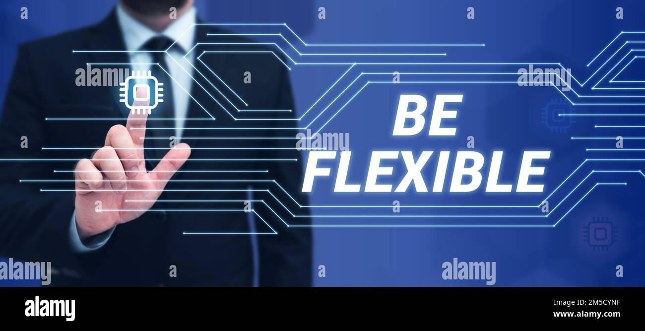 Conceptual caption Be Flexible. Word Written on able to be easily ...