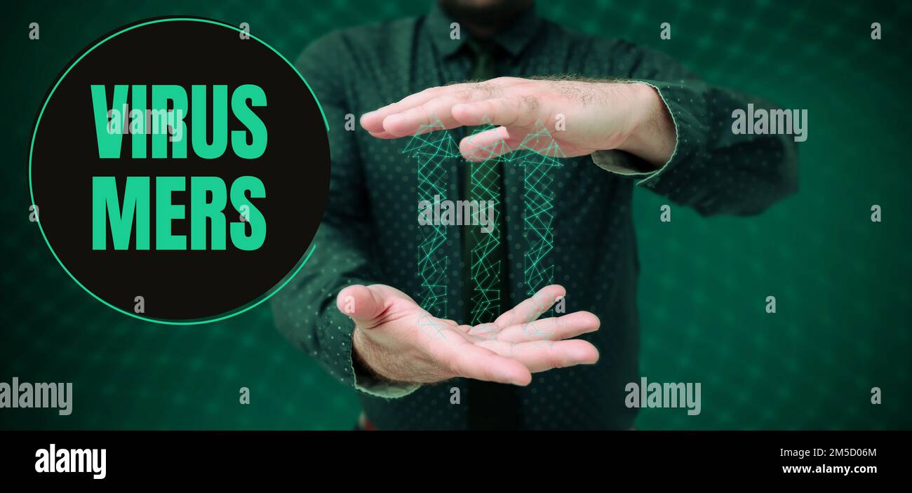 Hand writing sign Virus Mers. Word for viral respiratory illness that first reported in Saudi ...