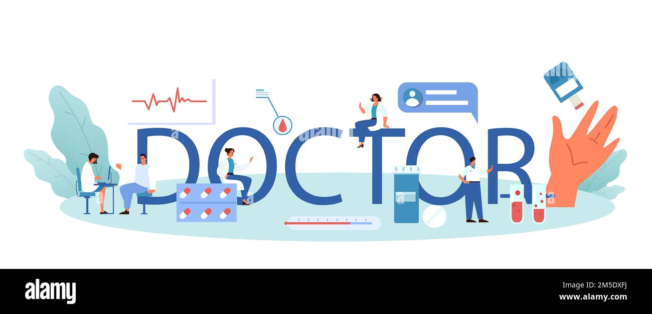 Physician or general healthcare doctor typographic header. Idea of ...