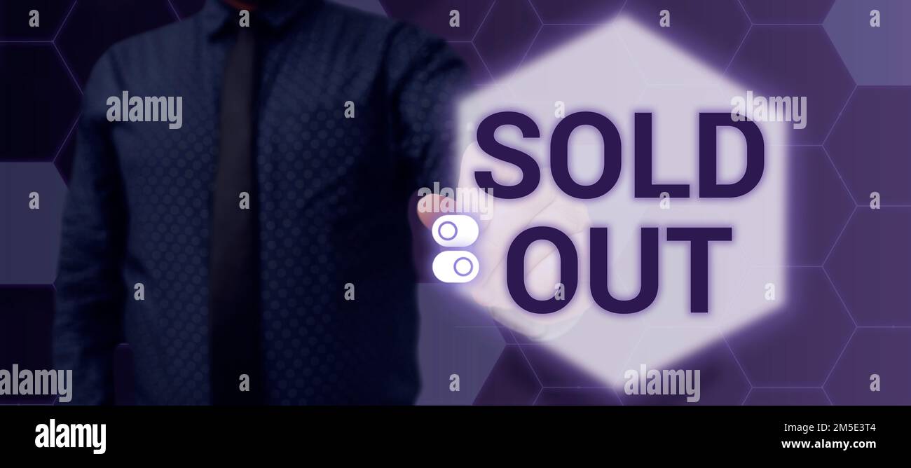 Sign displaying Sold Out. Word for Not available anymore outside the ...
