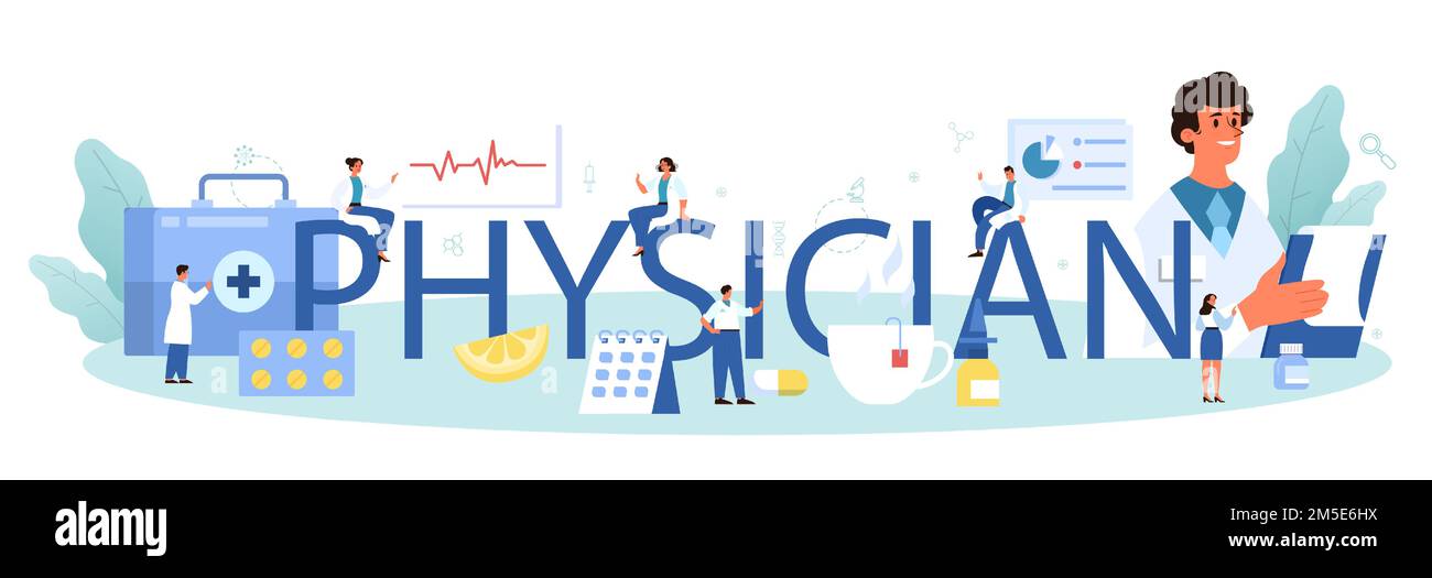 Physician or general healthcare doctor typographic header. Idea of ...