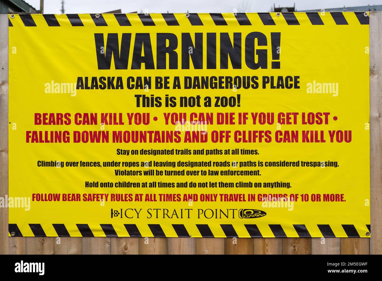 A warning sign for tourists to Icy Straight Point to beware of bears ...
