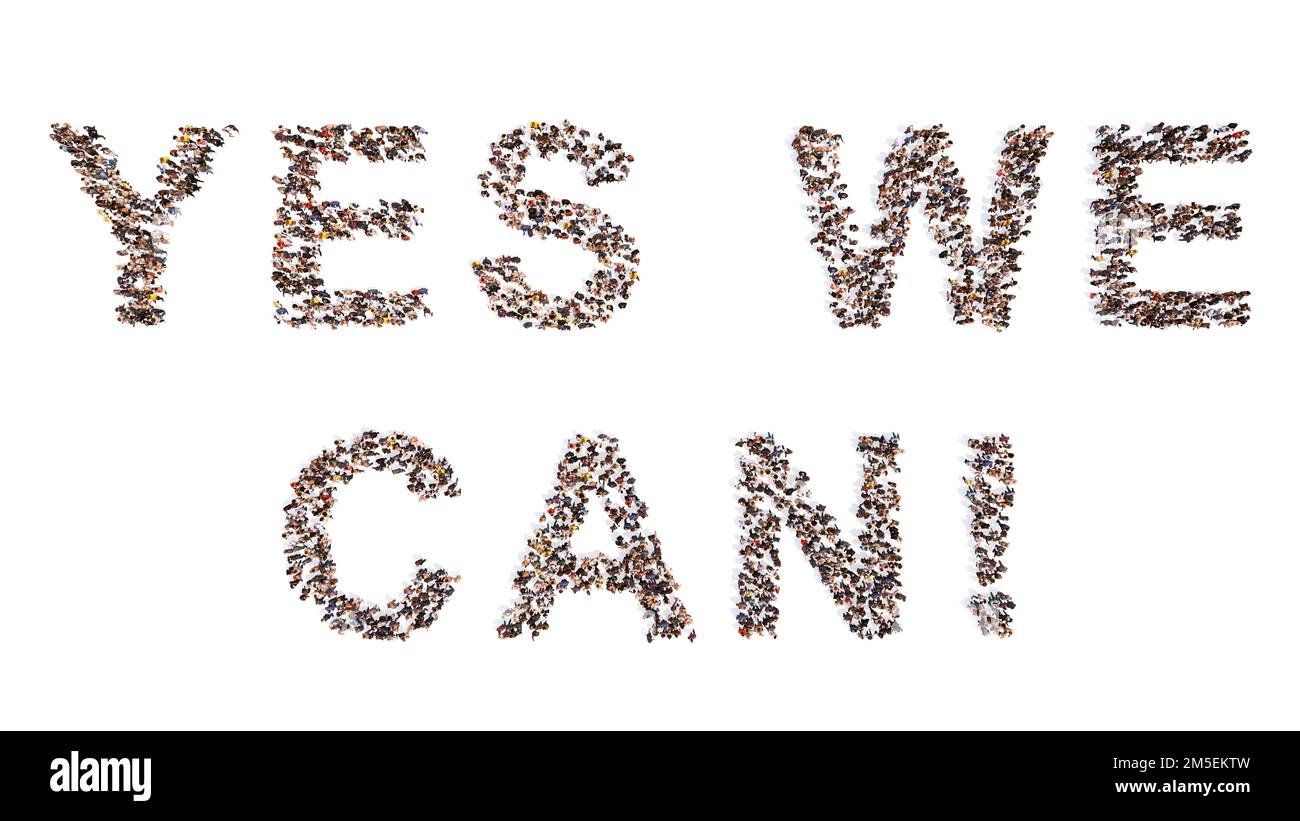 Concept conceptual large community of people forming YES WE CAN saying ...