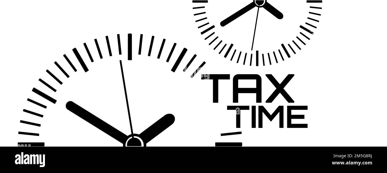 tax time sign on white background Stock Vector Image & Art - Alamy