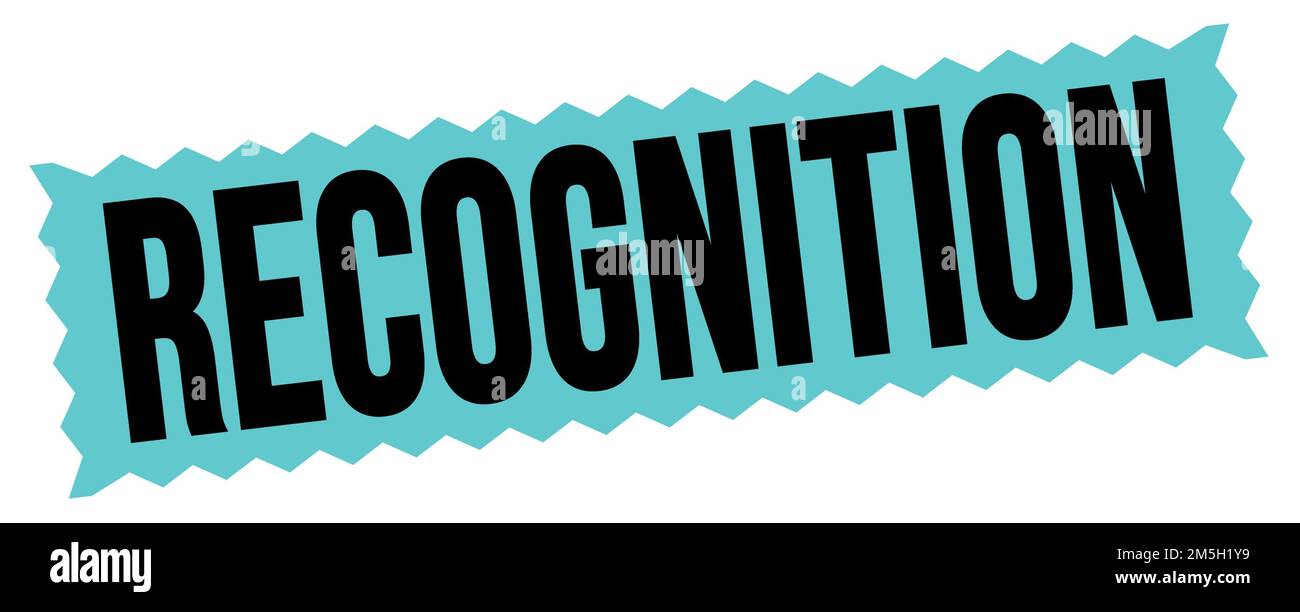 RECOGNITION text written on blue-black zig-zag stamp sign Stock Photo ...