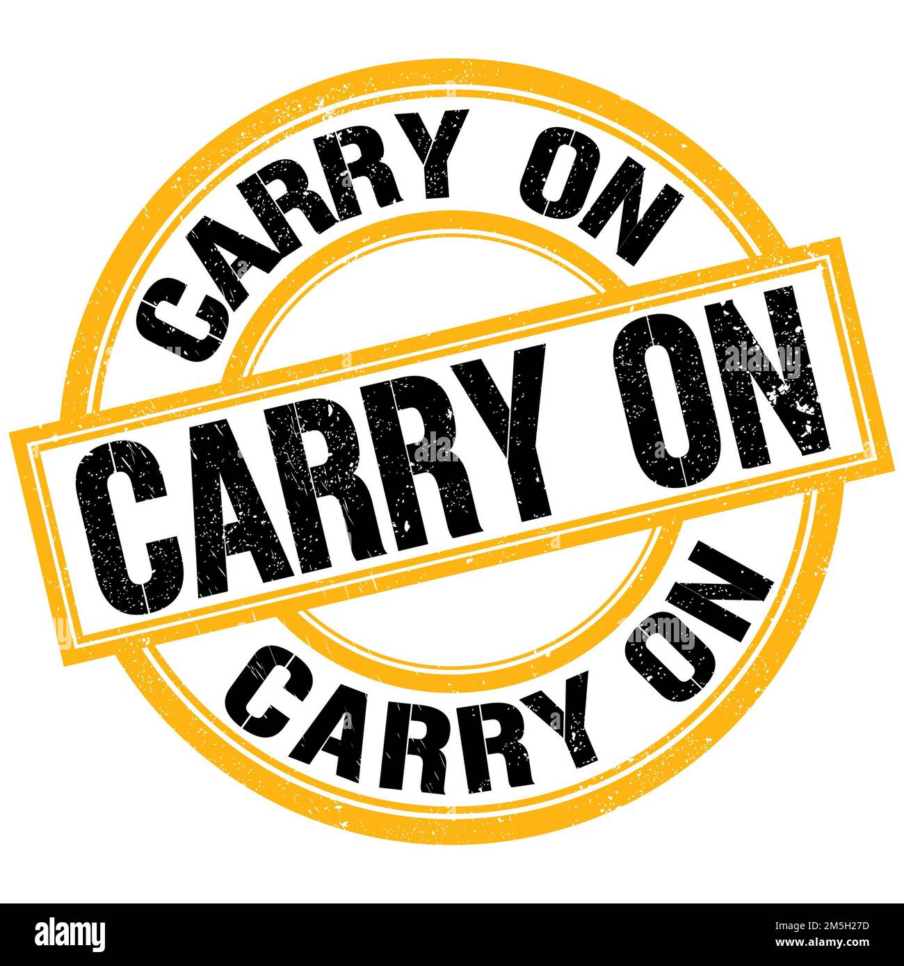 CARRY ON text written on yellow-black round stamp sign Stock Photo - Alamy