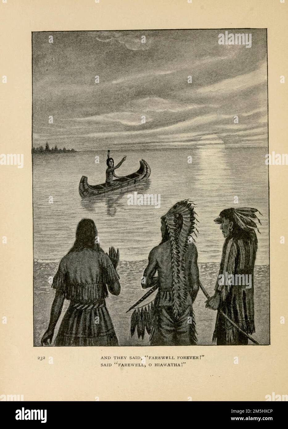 And They Said Farewell Forever ! Said Farewell O Hiawatha illustrated ...