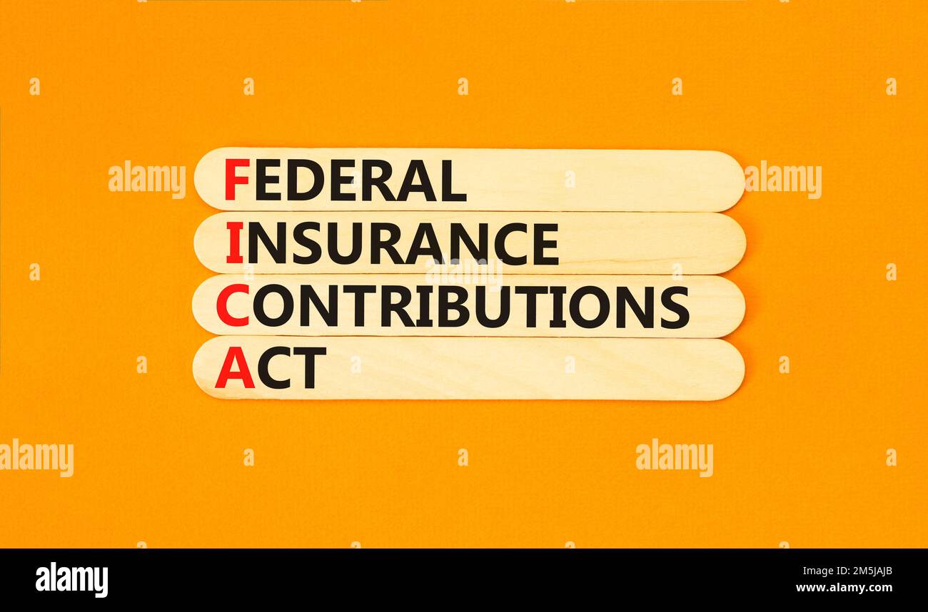 FICA symbol. Concept words FICA federal insurance contributions act on ...