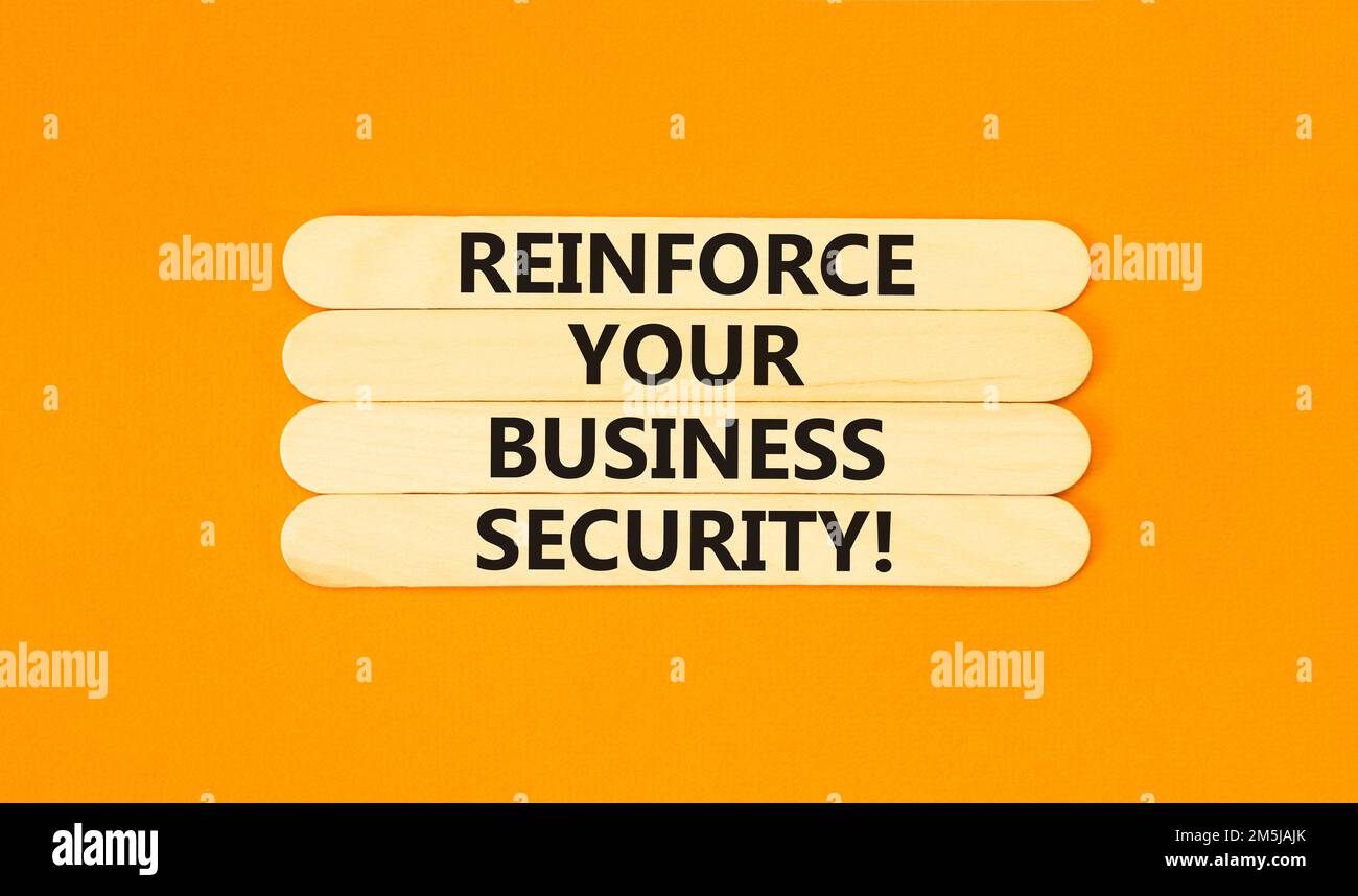 Reinforce your business security symbol. Concept word Reinforce your ...