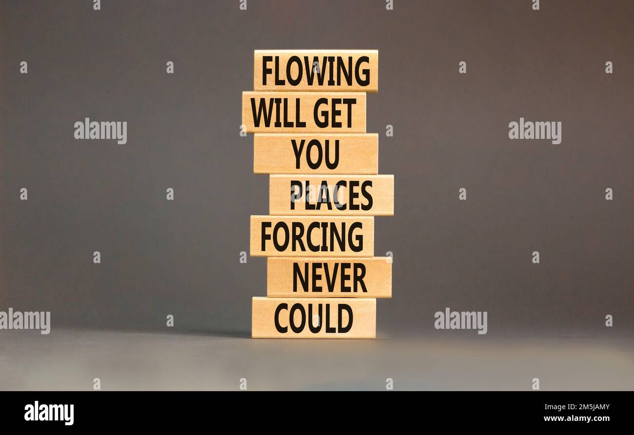 Flowing symbol. Concept words Flowing will get you places forcing never ...