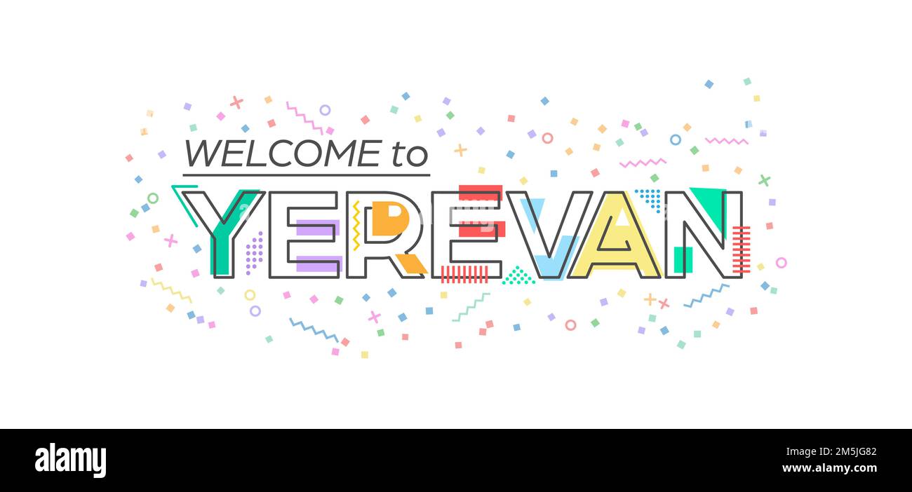 Welcome to Yerevan. Vector lettering for greetings, postcards, posters ...