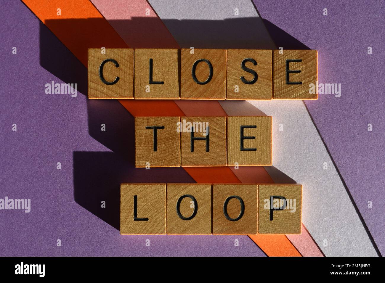 Close The Loop business buzzword phrase meaning to follow up and finish ...