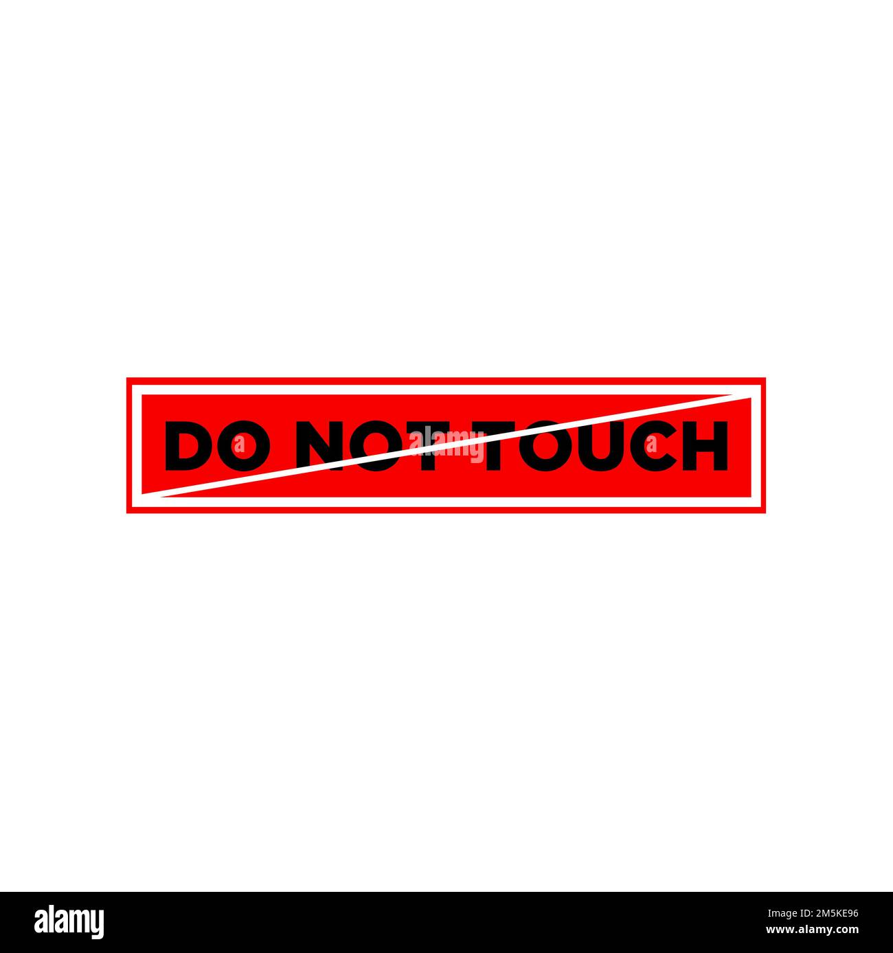 A red do not touch warning on white background Stock Vector Image & Art ...