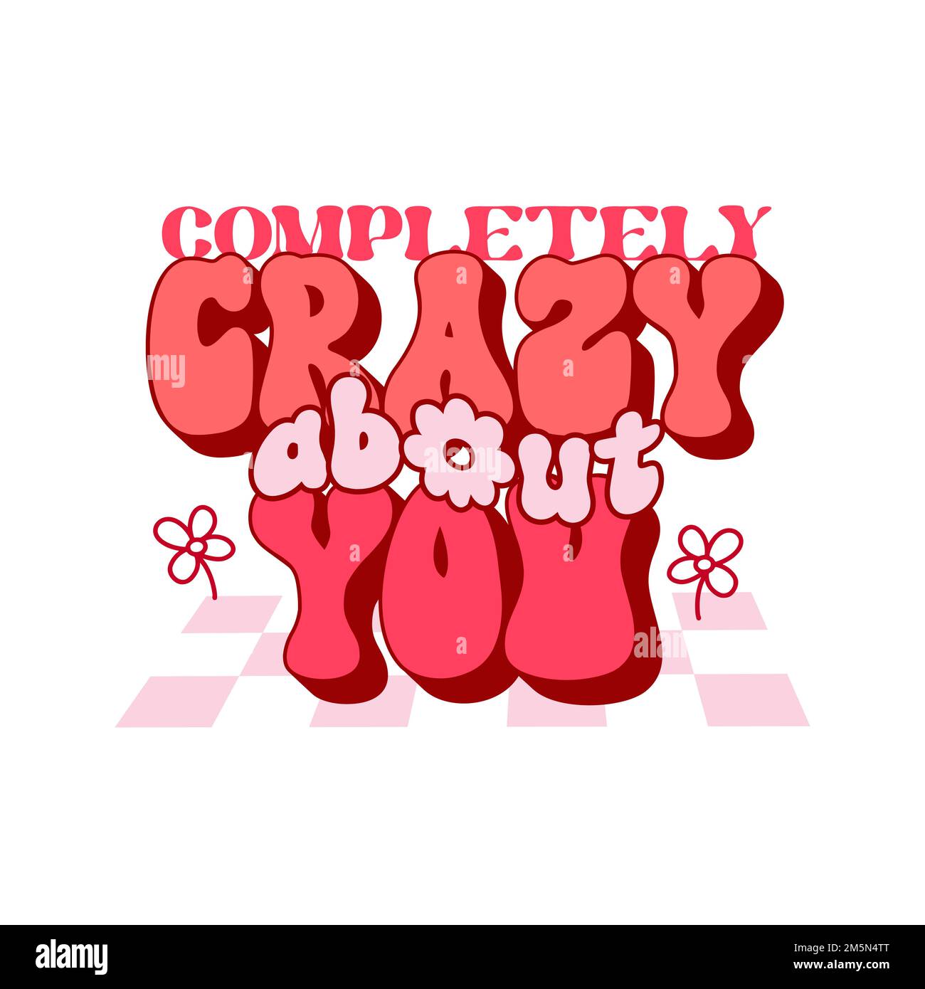 Retro groovy Valentines day quote. Crazy about you. Vector illustration ...