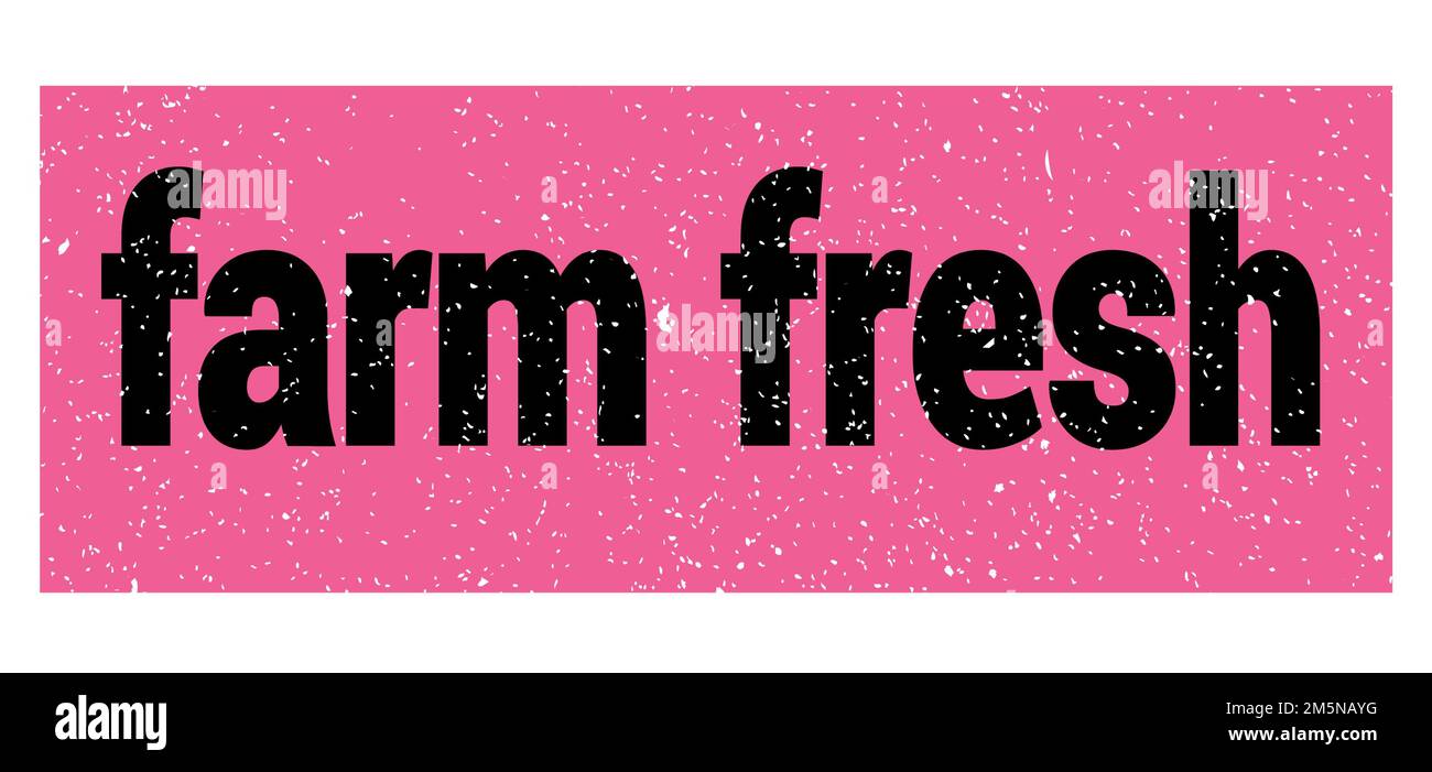 farm fresh text written on pink-black grungy stamp sign Stock Photo - Alamy
