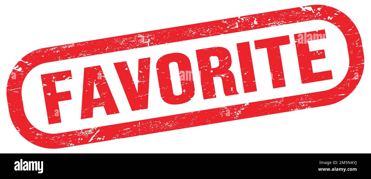 FAVORITE, text on red rectangle stamp sign Stock Photo - Alamy
