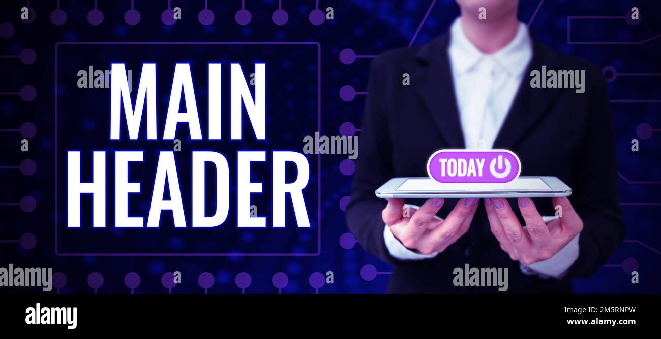 Inspiration showing sign Main Header. Business showcase used to display ...