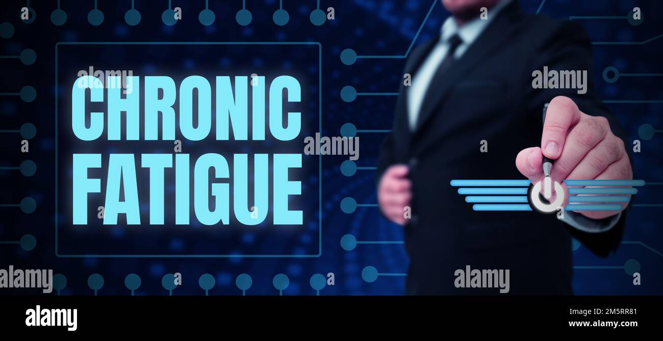 Hand writing sign Chronic Fatigue. Business approach A disease or ...