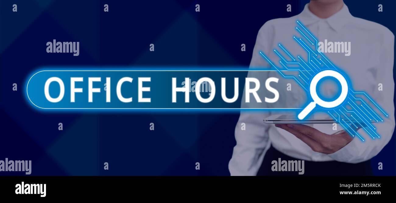 Conceptual caption Office Hours. Word Written on The hours which ... Conceptual caption Office Hours. Word Written on The hours which ...