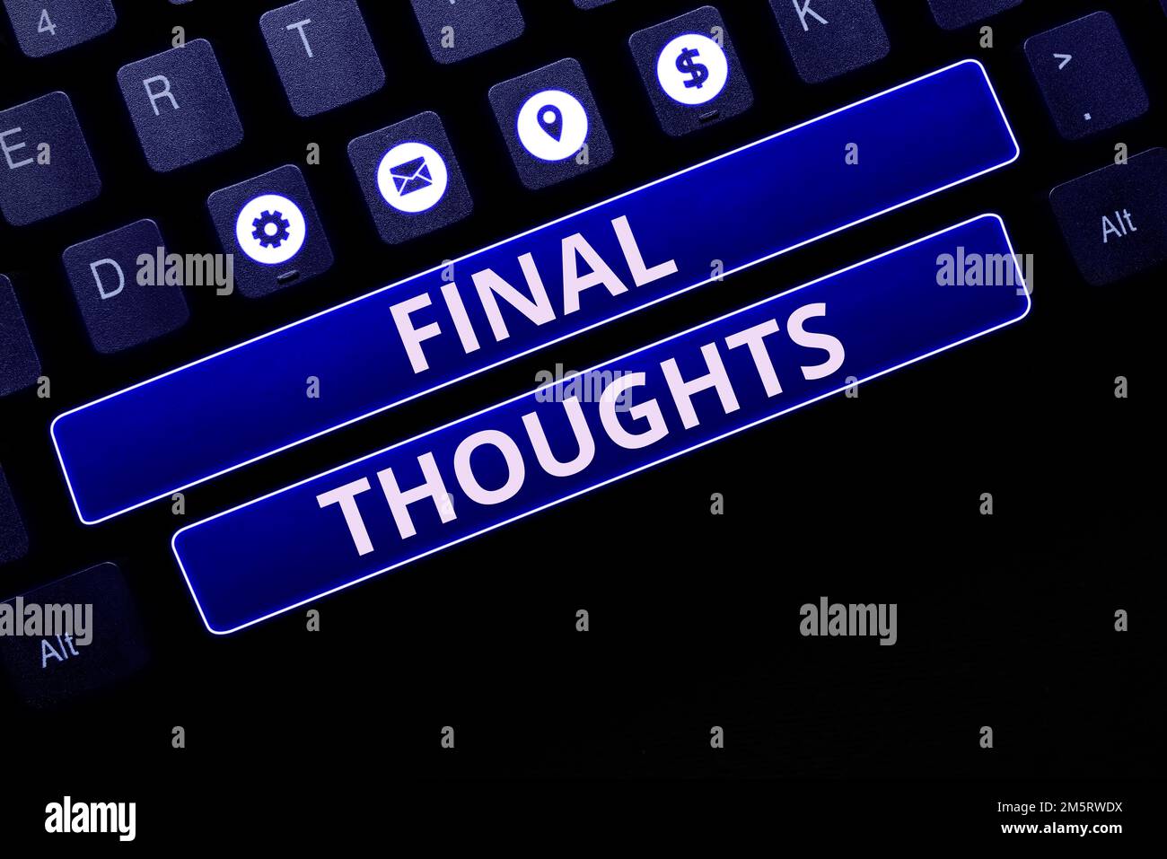Writing displaying text Final Thoughts. Conceptual photo Conclusion ...