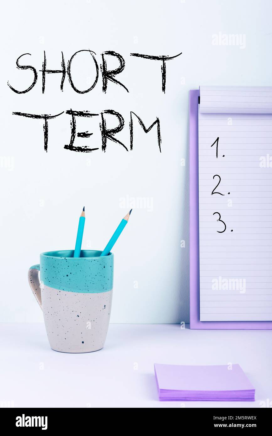 Handwriting text Short Term. Business approach occurring over or ...