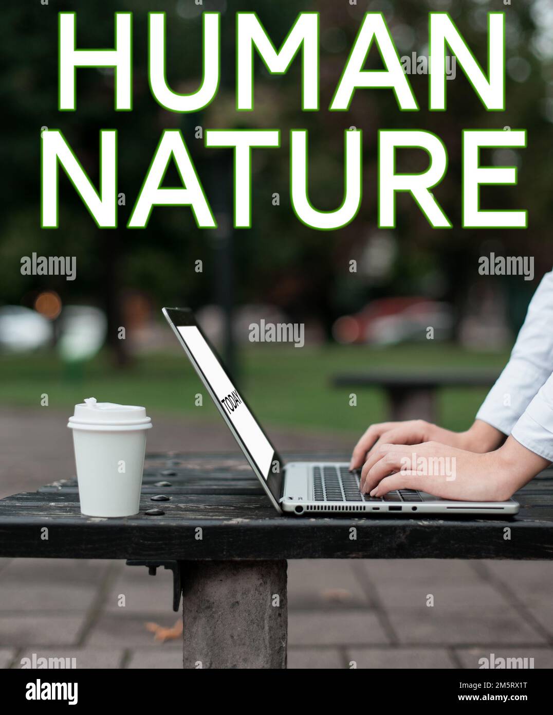 Text sign showing Human Nature. Conceptual photo psychological ...