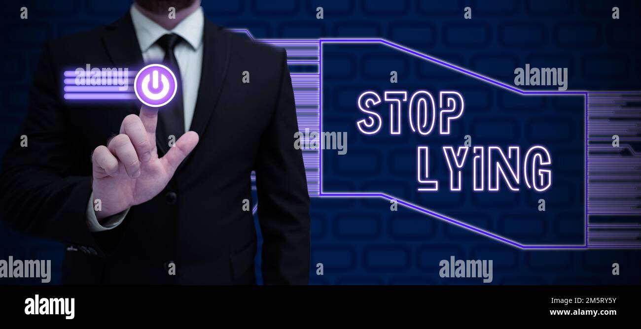 Writing displaying text Stop Lying. Concept meaning put an end on ...