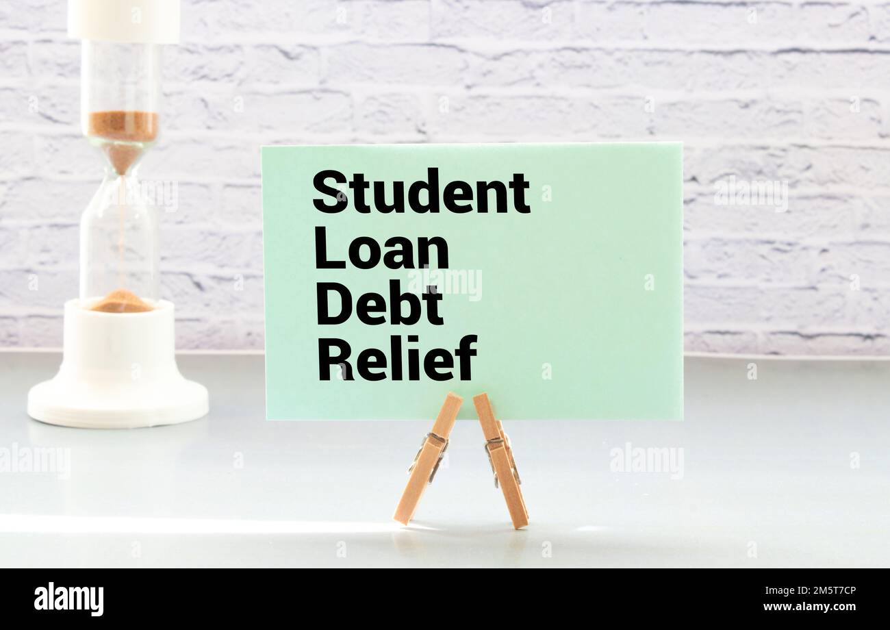 Educational concept with the inscription Student Loan Debt Relief in ...