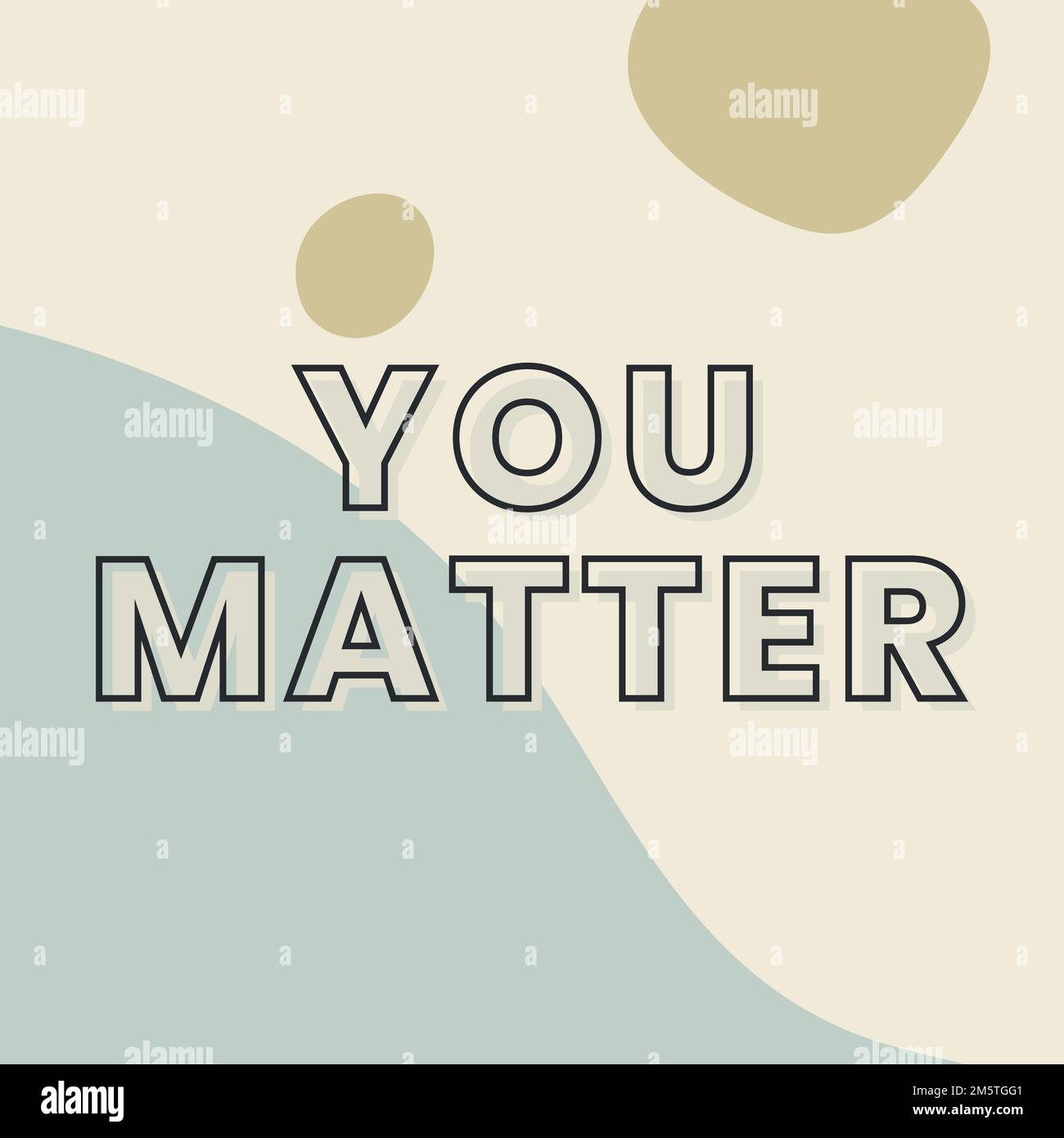 You matter vector vectors hi-res stock photography and images - Alamy