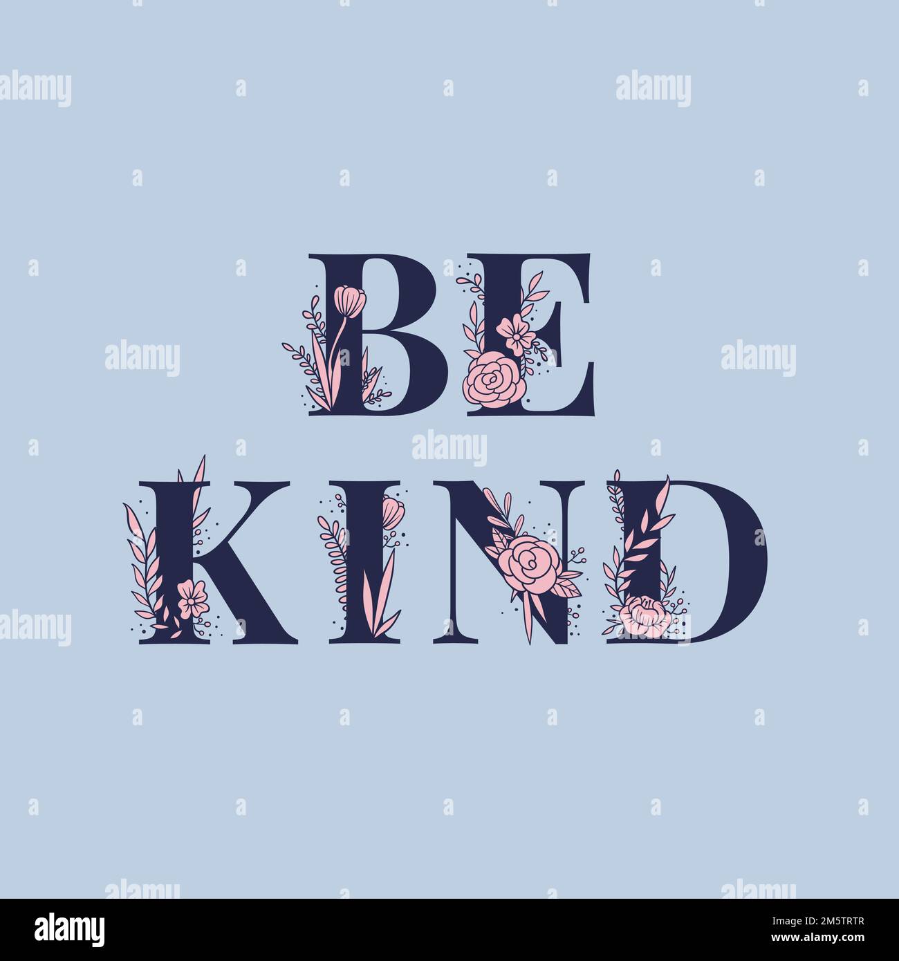 Be Kind pink flower font typography and lettering vector Stock Vector ...