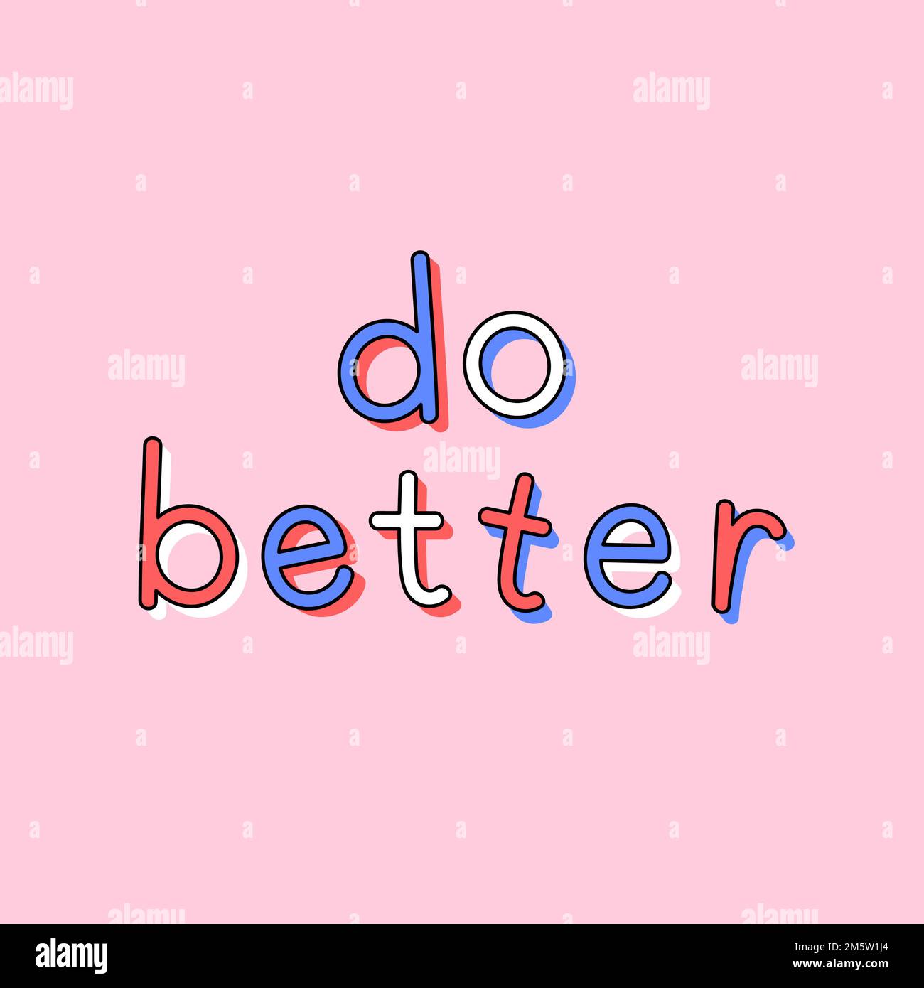 Doodle better text typography hi-res stock photography and images - Alamy