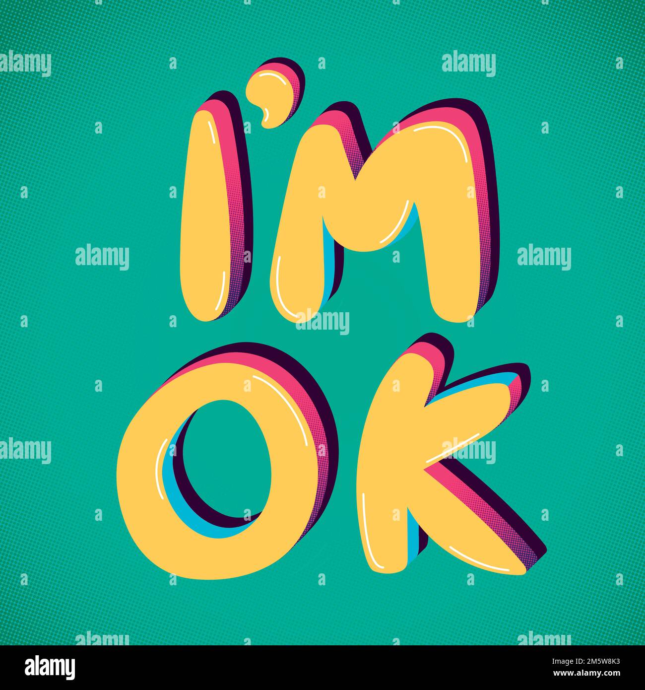 I’m OK funky text typography vector Stock Vector Image & Art - Alamy